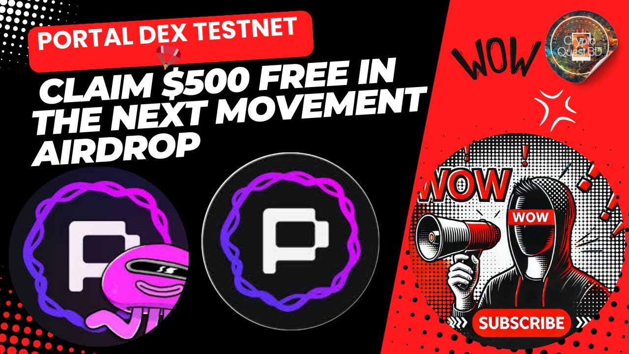 Portal Dex Testnet 🪂 | Claim $500 Free in the Next Movement Airdrop! 🚀 ...