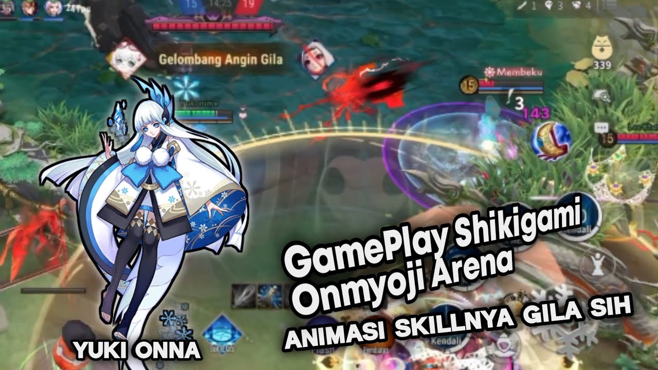 🔴 GamePlay Shikigami (Hero) Yuki Onna Onmyoji Arena guide - Animasi ...