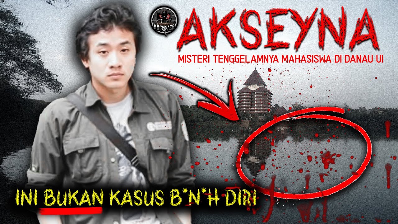 AKSEYNA: 9 TAHUN KASUS INI BELUM TERUNGKAP SAMPAI SEKARANG | UNCOVER ...