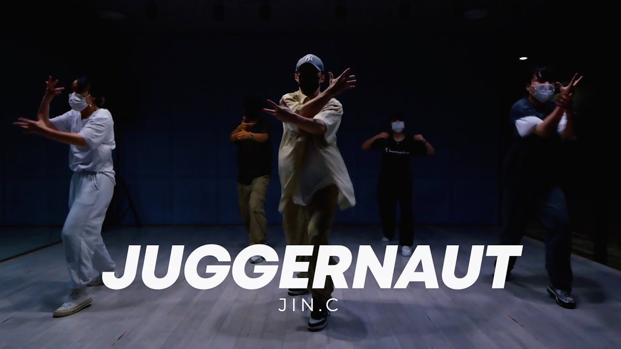 JUGGERNAUT dance choreography Jin.C - YouTube