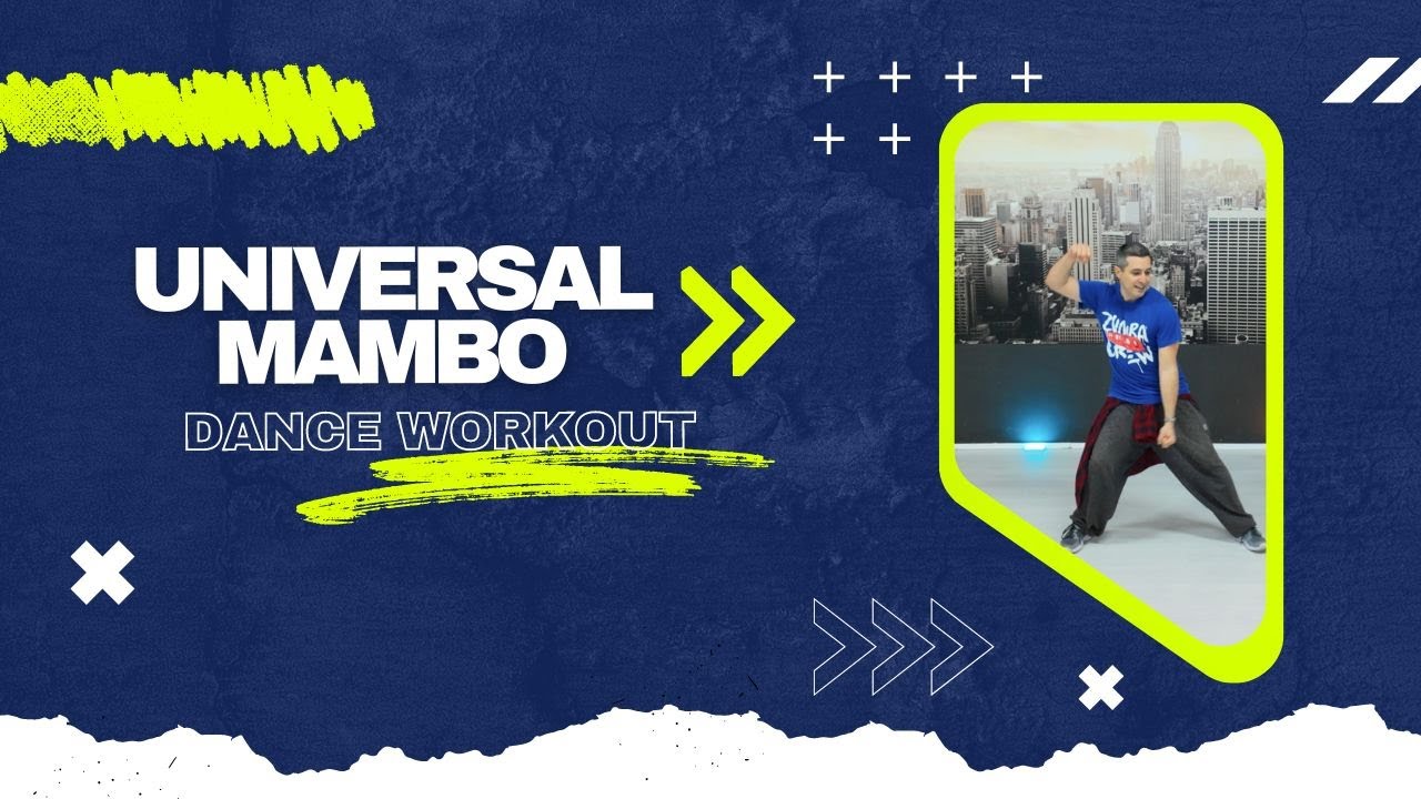 Universal Mambo Fitness Dance Routine - YouTube