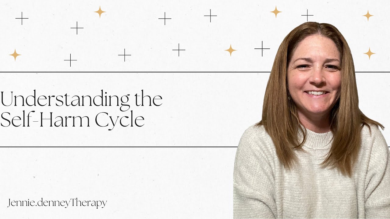 Understanding the Self-Harm Cycle - YouTube