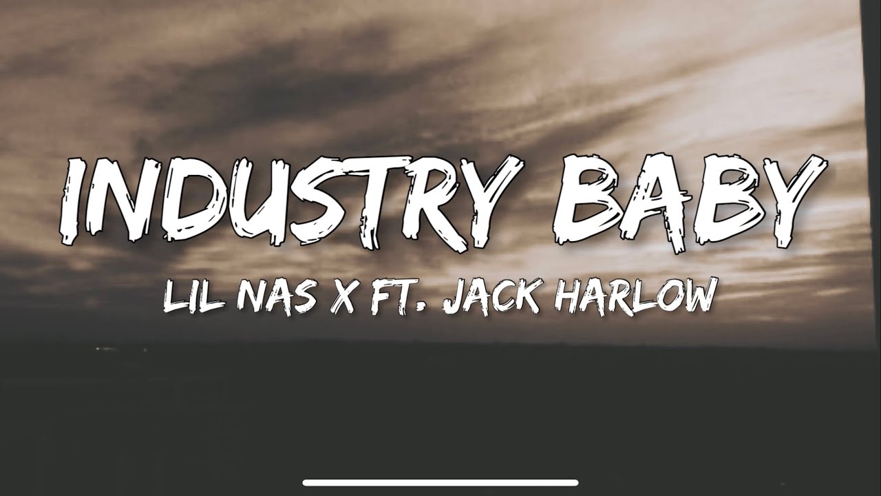 Lil Nas X - Industry Baby (Lyrics) ft. Jack Harlow - YouTube