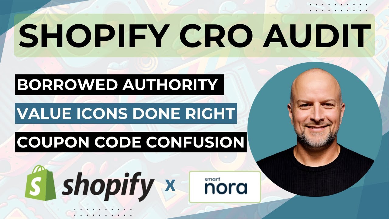 Shopify Audit: SmartNora's Clever Value Propositions and Borrowed Authority - YouTube