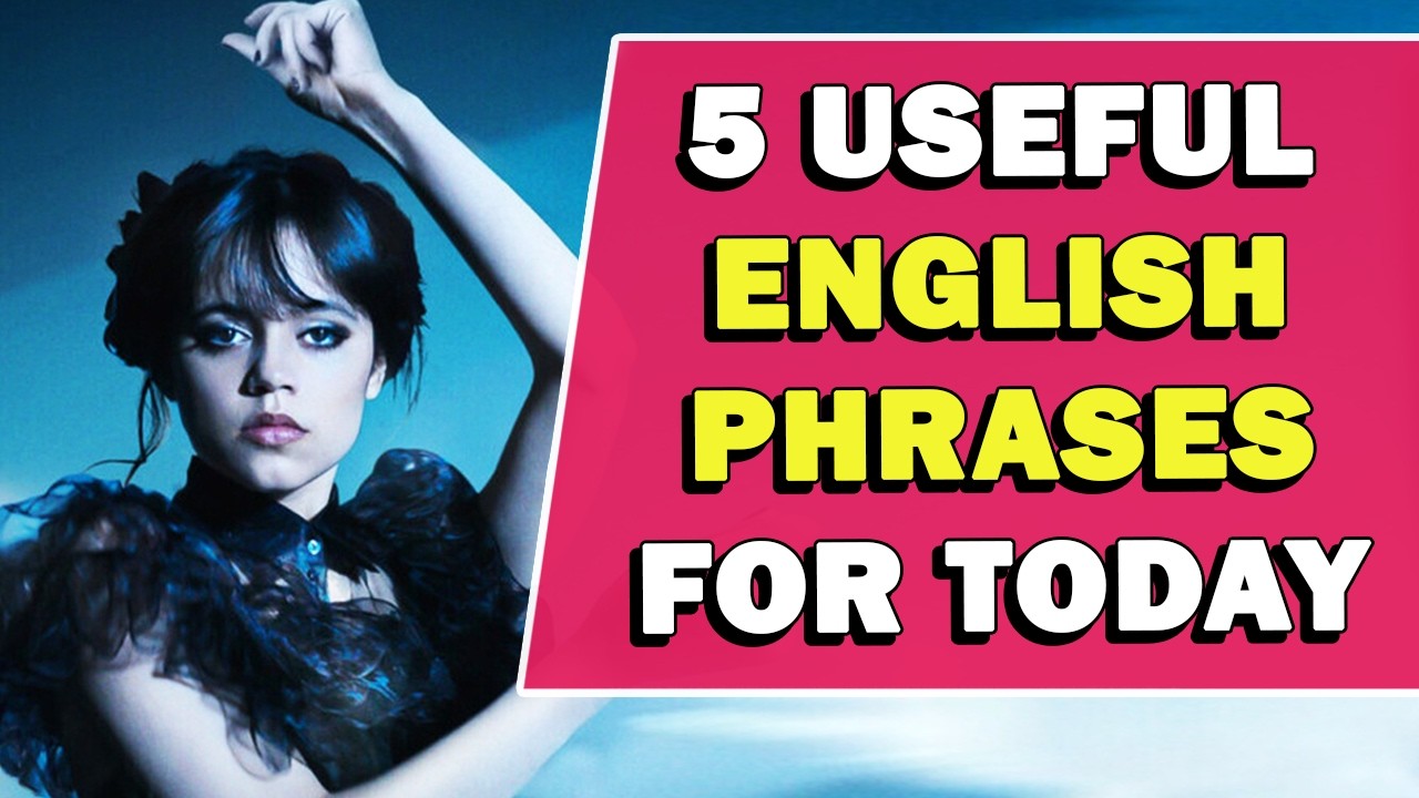 🎓 5 Useful English Phrases for Today 🎓 - YouTube