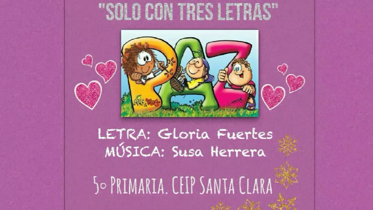 SOLO CON TRES LETRAS CEIP Santa Clara - YouTube