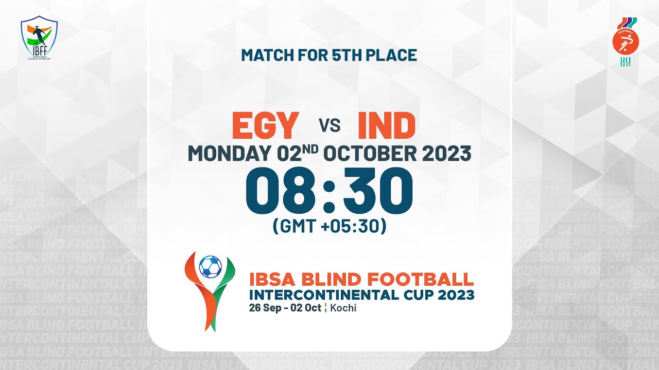Egypt vs India | 5th Place Match | Match 25 | IBSA Intercontinental Cup ...