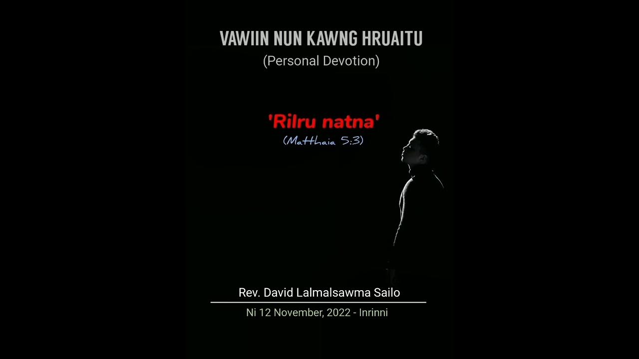RILRU NATNA || VAWIIN NUN KAWNG HRUAITU - YouTube