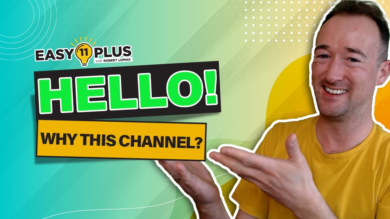 Welcome to Easy 11 Plus! - YouTube