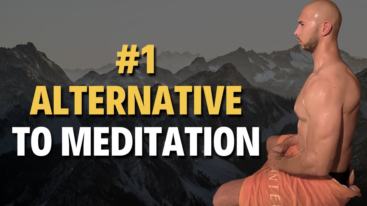 SECRET alternative to MEDITATION - Andrew Tate - YouTube