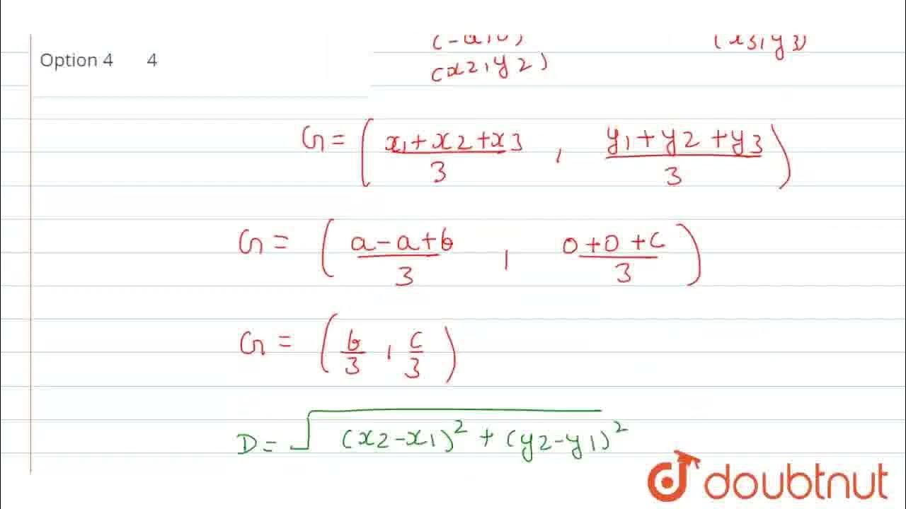 If G is the centroid of triangle with vertices A(a,0),B(-a,0) and C(b,c ...