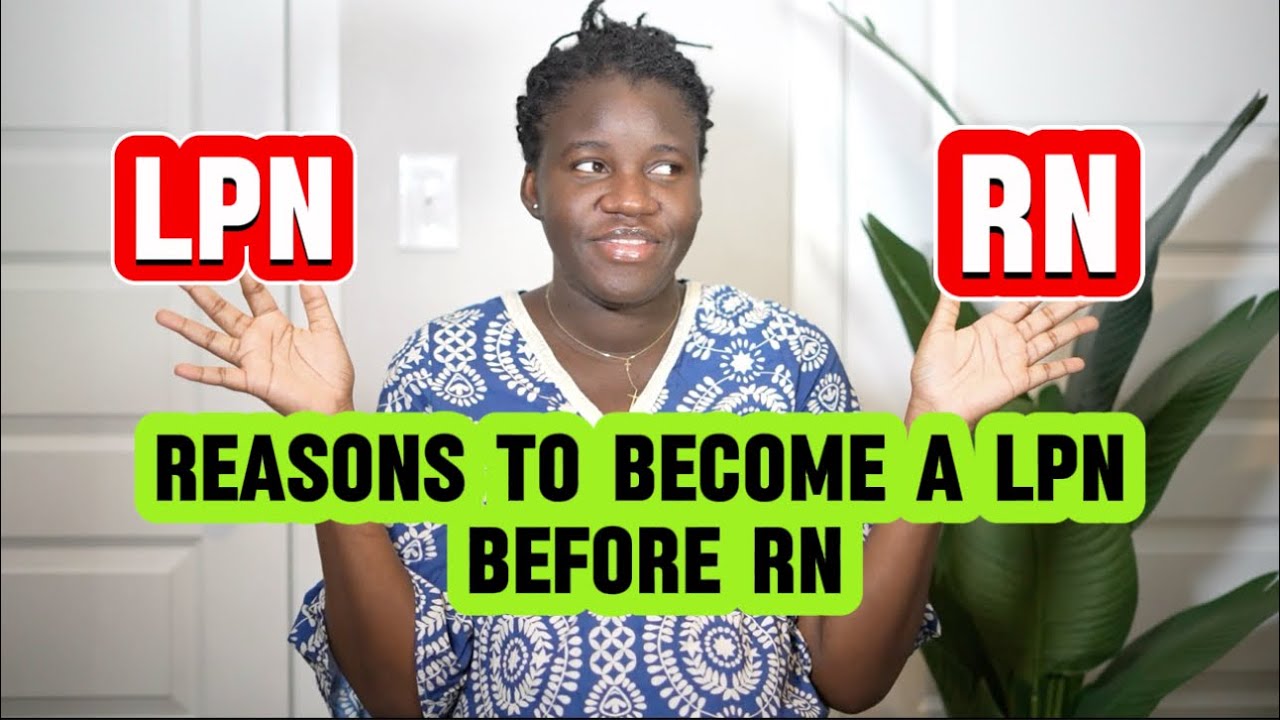 LPN vs RN | 5 Reasons to become a LPN - YouTube