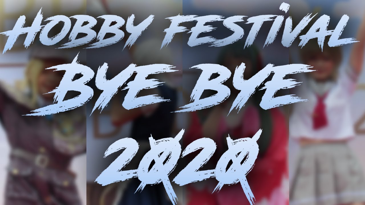 Cosplay-FC Hobby Festival 27/12/2020 - Bye Bye 2020 - Các tiết mục sân ...