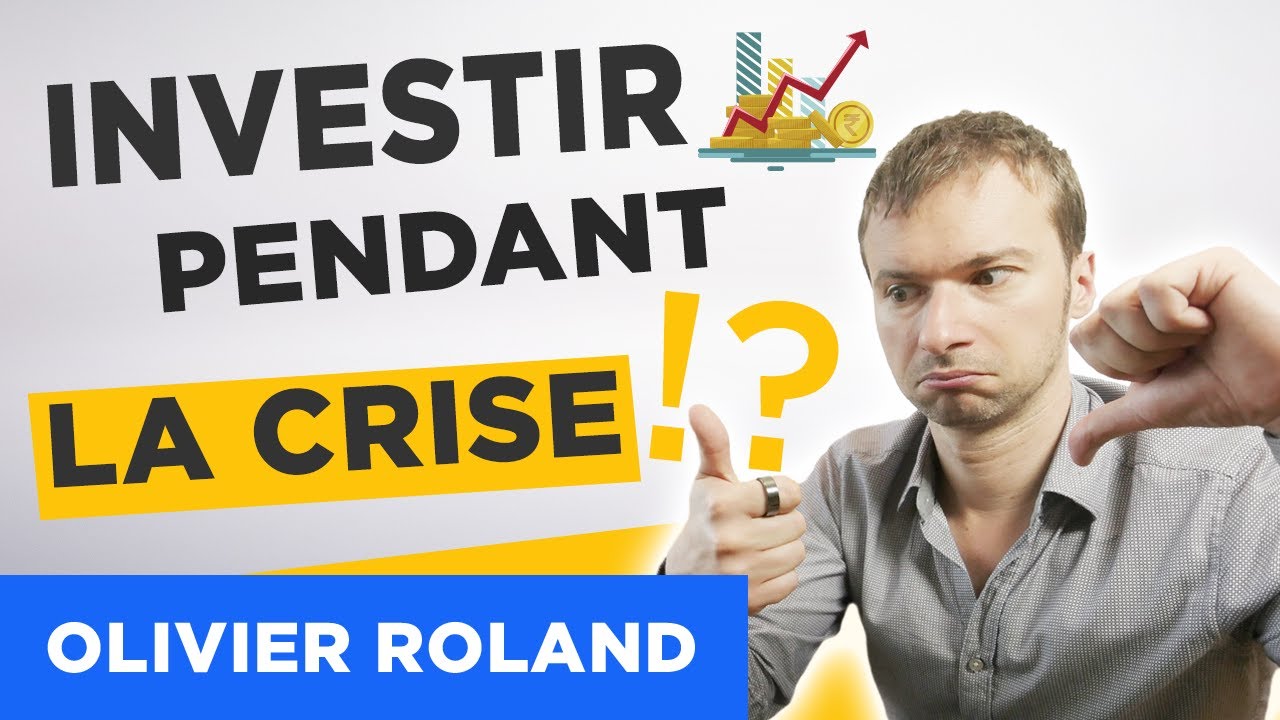 📉 Comment j'investis pendant la crise - YouTube