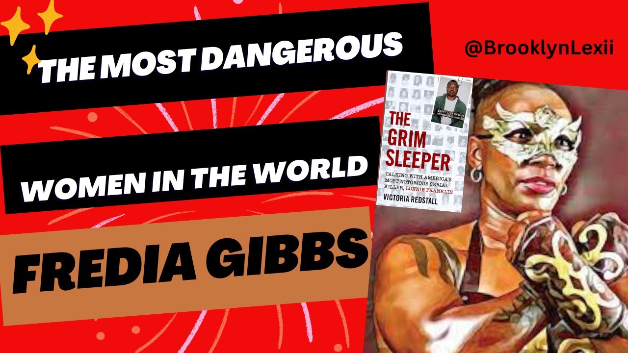 Fredia Gibbs - The Most Dangerous Women in the World - YouTube