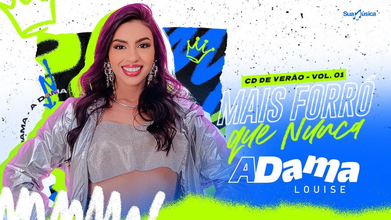 Mais Forró Que Nunca - A Dama Louise (CD COMPLETO) - YouTube