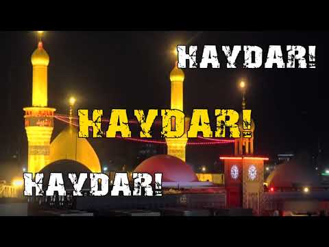 YA HAYDAR HAYDAR