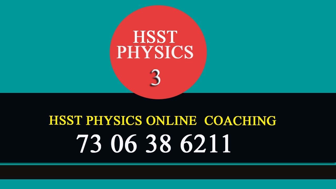 HSST PHYSICS SOLVED QUESTIONS - YouTube