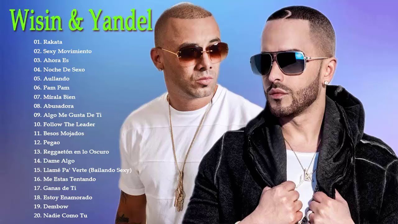 Wisin y Yandel - Mix sus mejores exitos 2020 - YouTube