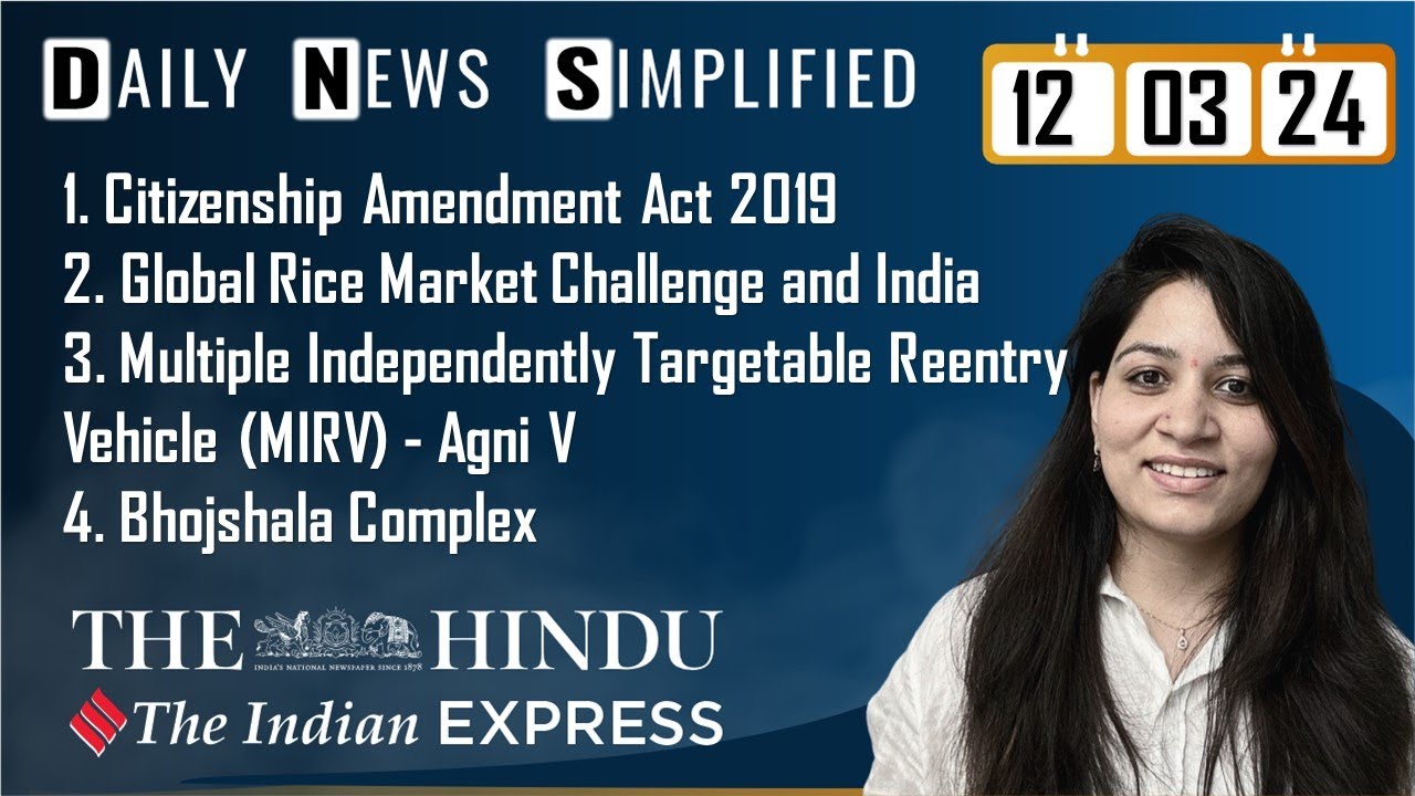 The Hindu & The Indian Express Analysis | 12 March, 2024 | Daily ...