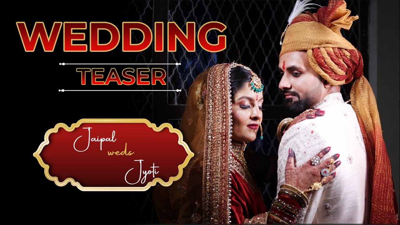 Wedding Teaser 2023 | Jaipal Weds Jyoti | Tere Vaaste Falak Se Main ...