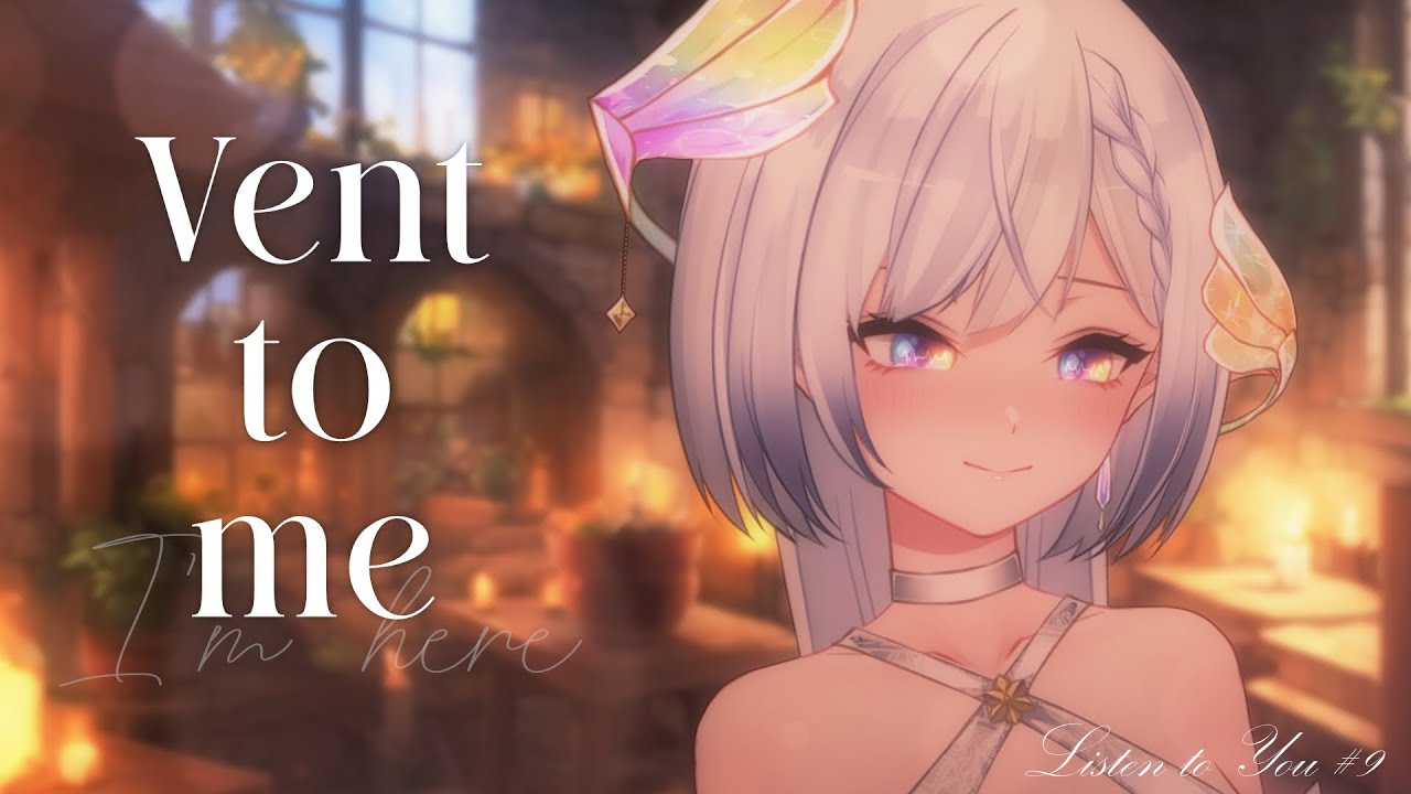 [ 🔴Listen to You ] Vent to Me เครียดมั้ย ระบายให้ลิสฟังได้นะคะ【 Listen ...