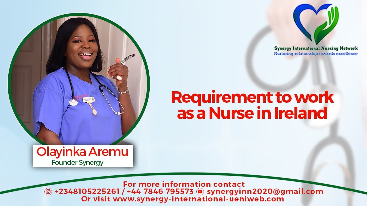Requirements to Work as a Nurse in Ireland - YouTube