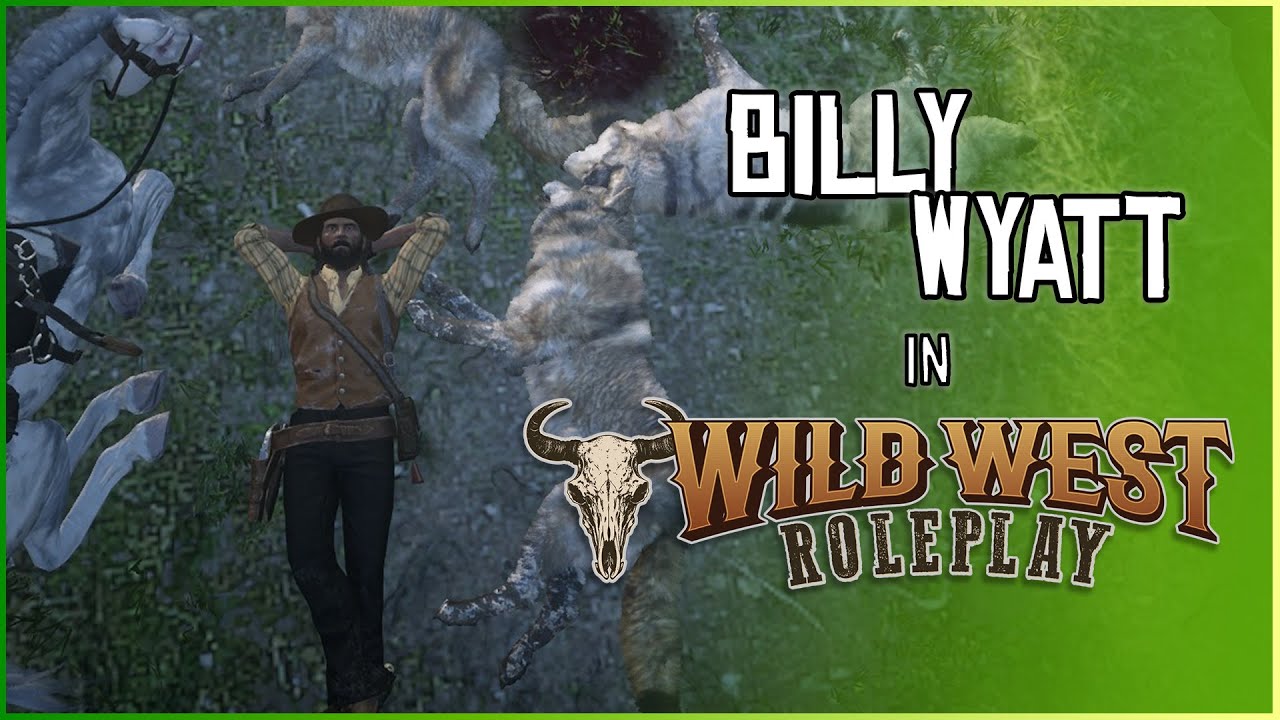 Standing Firm - Billy Wyatt | Red Dead RP | Wild West RolePlay | PC ...
