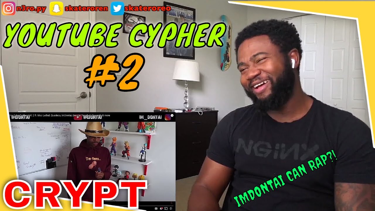 Crypt - YouTube Cypher Vol 2 ft Mac Lethal, Quadeca, ImDontai, Devvon ...