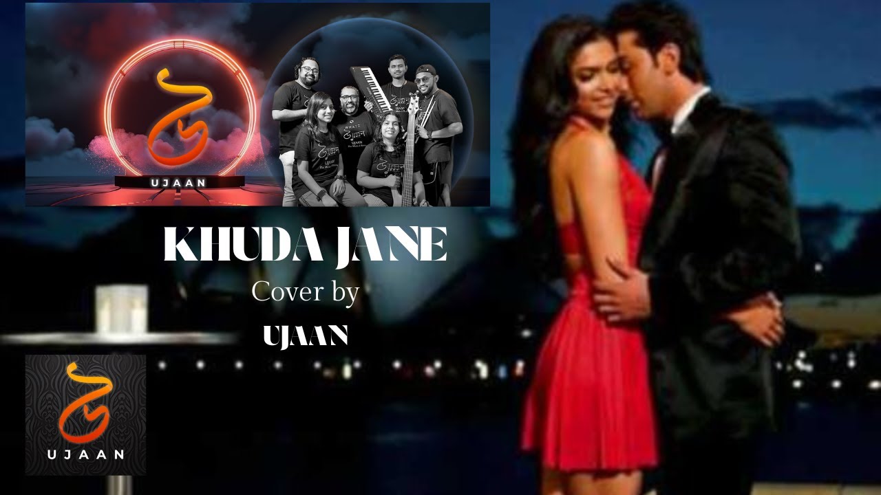 KHUDAJANE|BOLLYWOODCOVER|UJAAN - YouTube