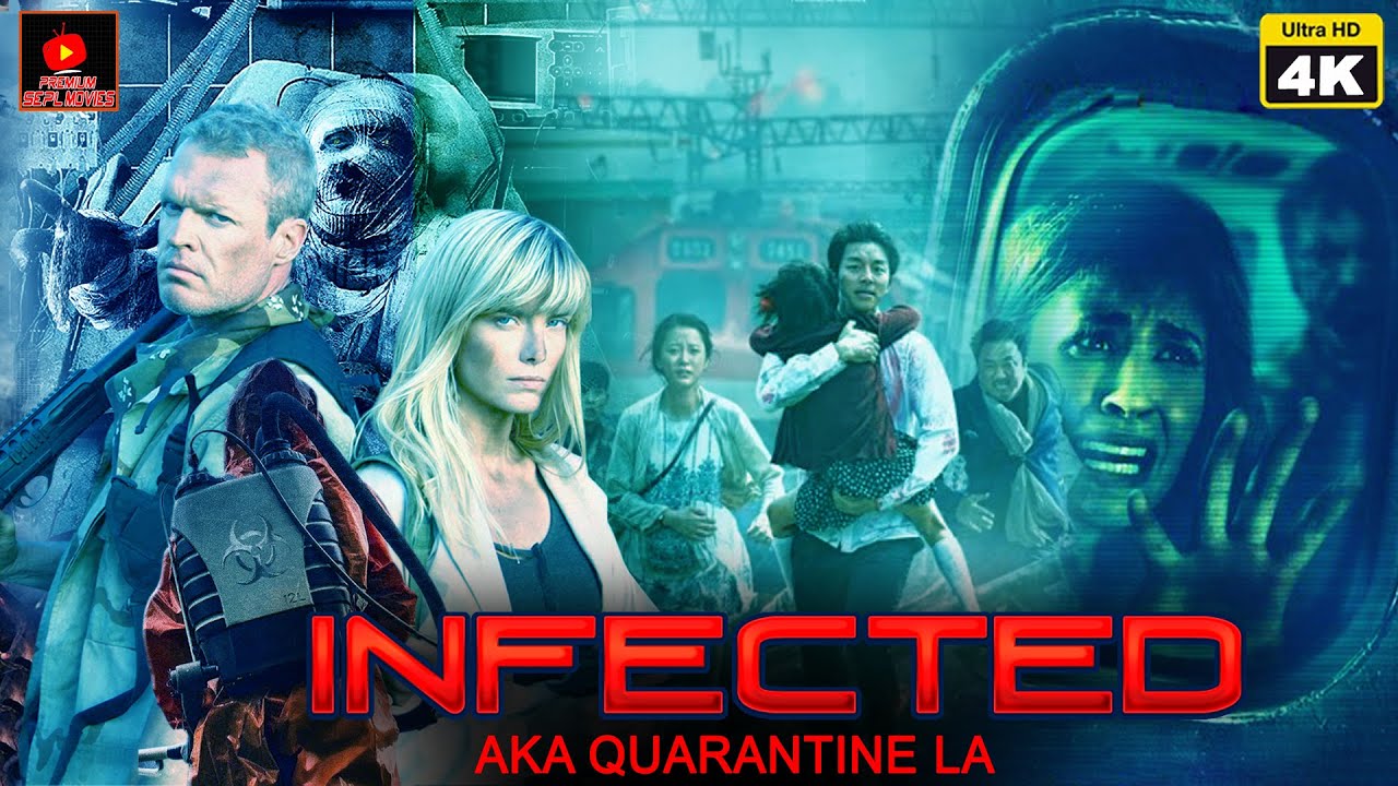 Infected Aka Quarantine La | Hollywood English Movie 4K | Bo Lennart ...