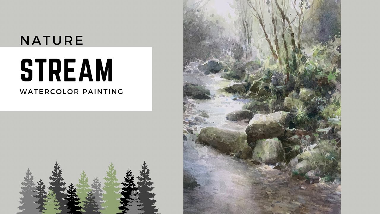 STREAM溪 - landscape watercolor painting by Wenqing He - YouTube