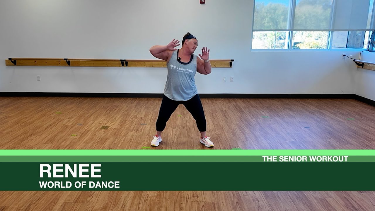 The Senior Workout - World of Dance with Renee - YouTube