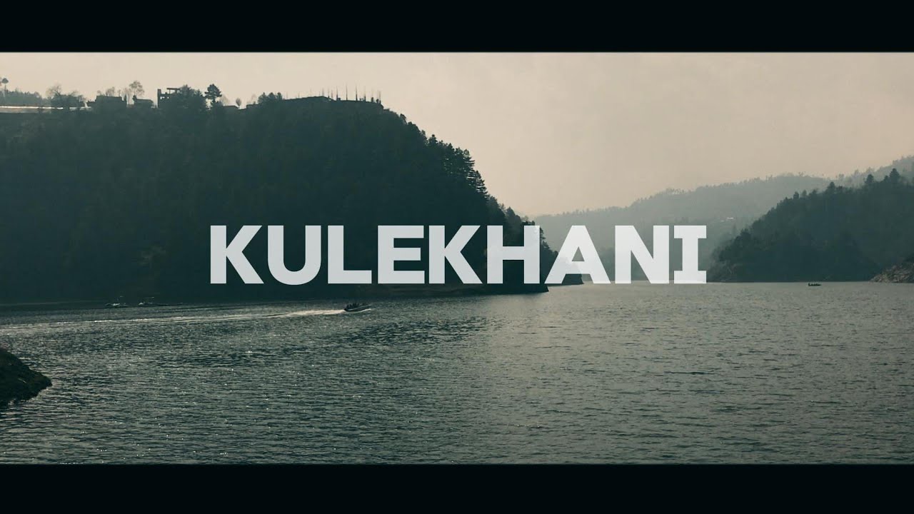 A Journey to Kulekhani, Sisneri. | The Catalyst | - YouTube
