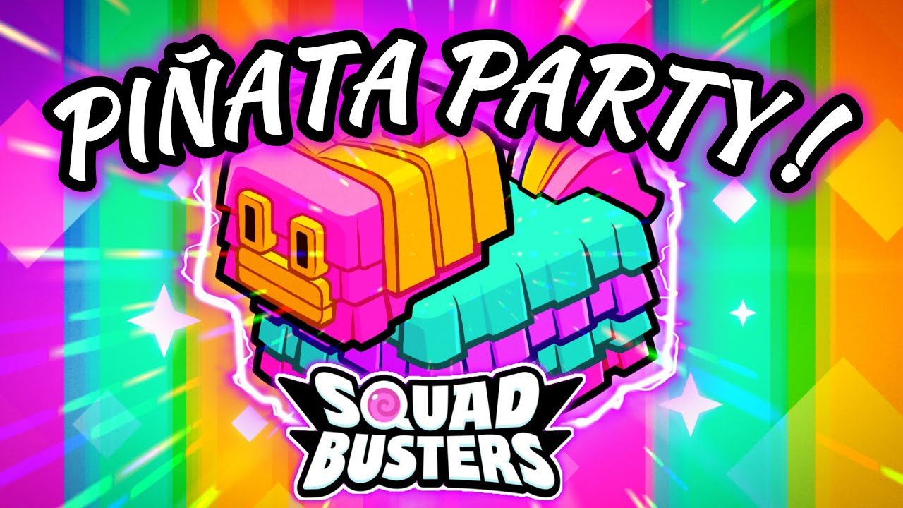 🔴EVENT PINATA PARTY sur SQUAD BUSTERS FR !!! (ajoutes des gens) - YouTube
