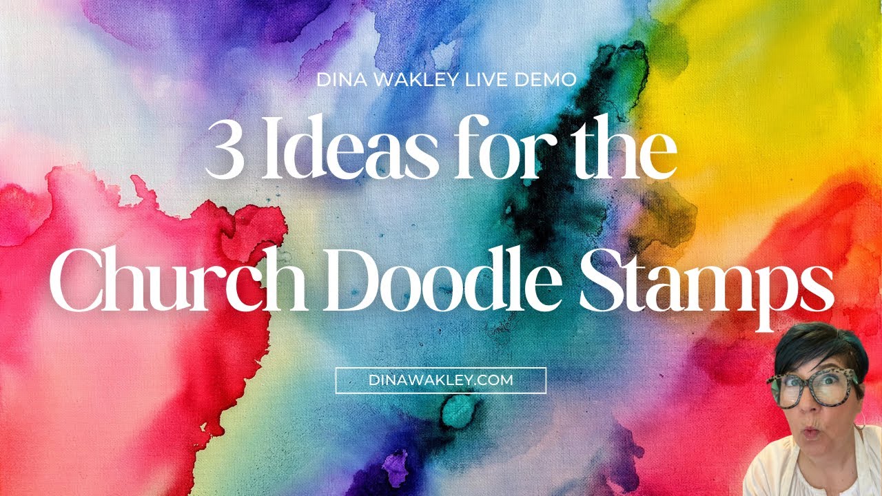 3 Ideas for the Church Doodles stamp set with Dina Wakley - YouTube