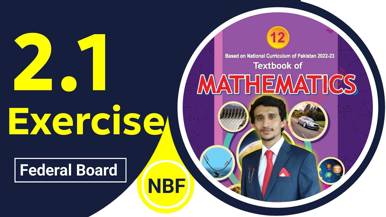Exercise 2.1 class 12 maths | nbf New Book 2025 | ex 2.1 class 12 maths ...