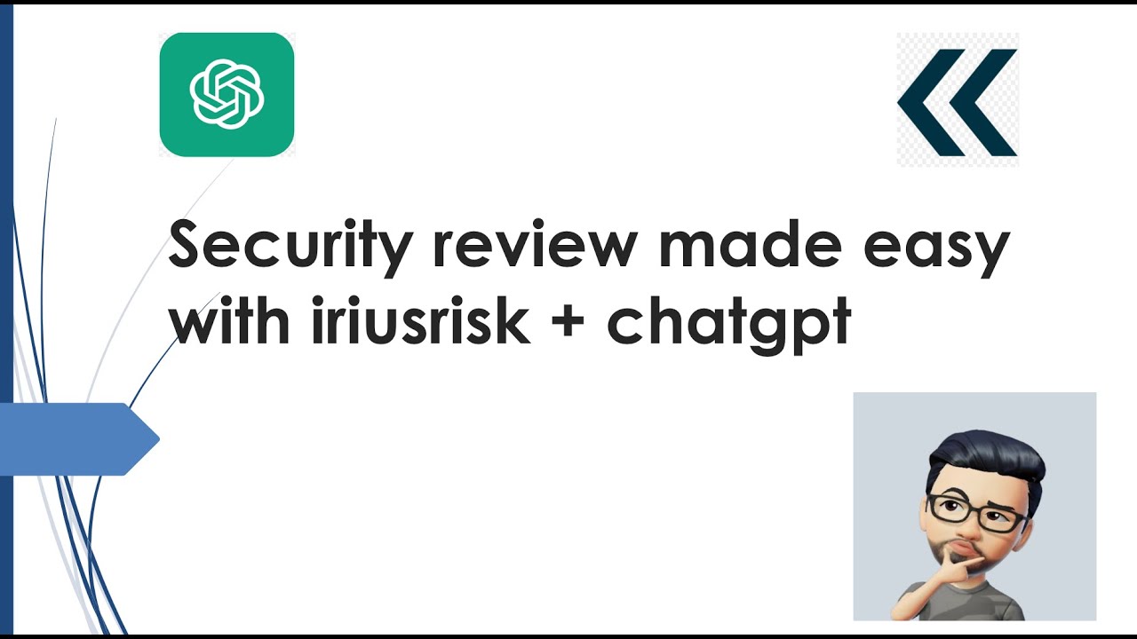 Security Review made easy with Iriusrisk + Chatgpt - YouTube