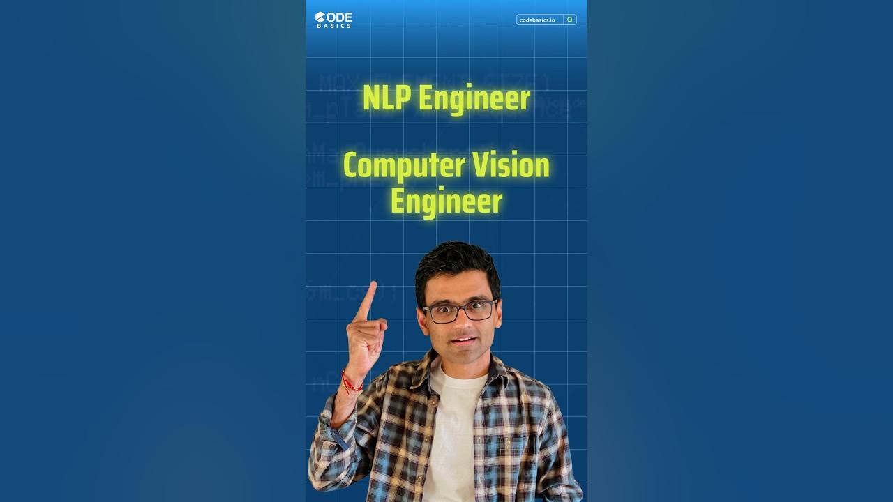 NLP Engineer & Computer Vision Engineer #codebasics #nlp #computervision #datajob #shorts - YouTube