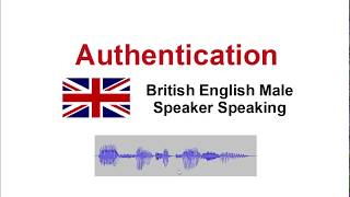 Authentication Pronunciation