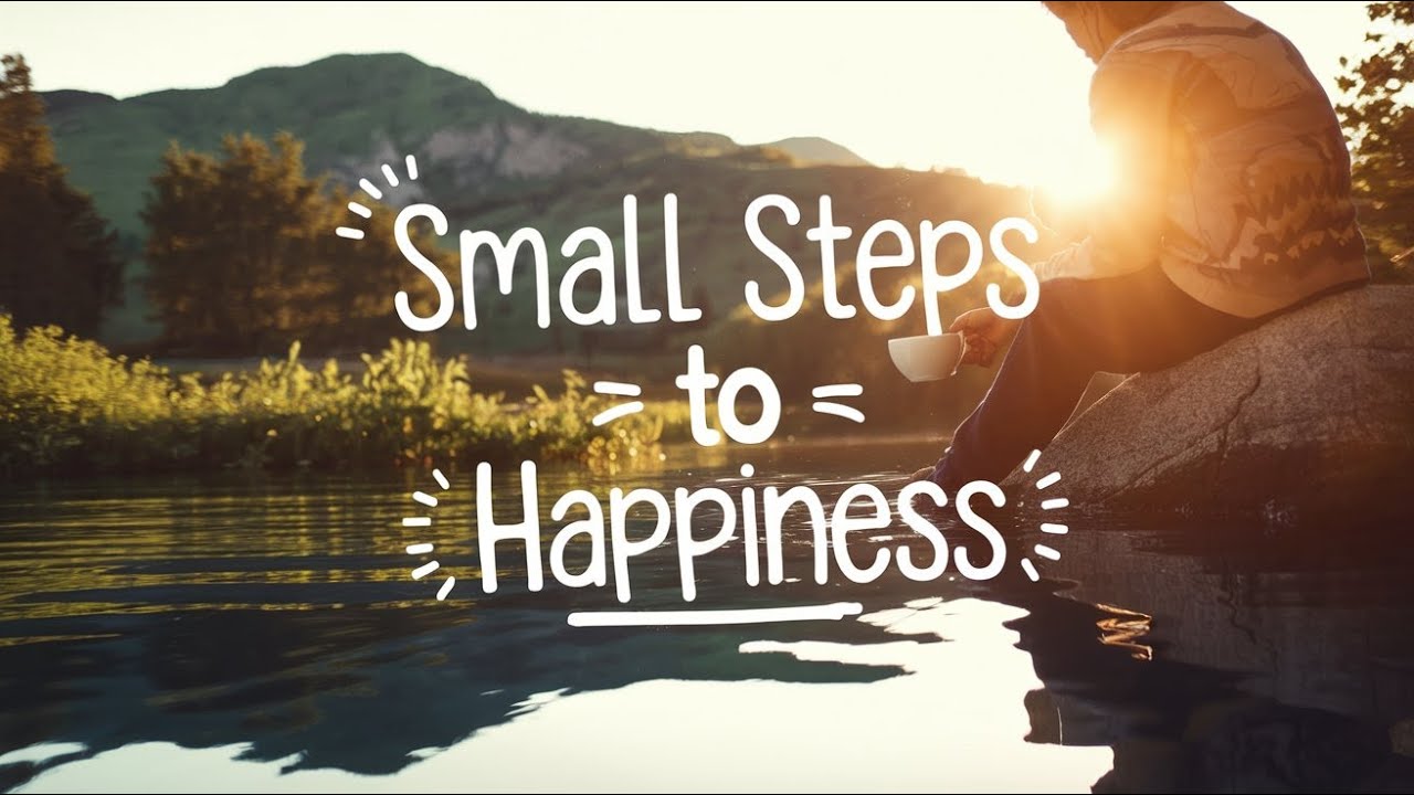Finding Joy in the Everyday: Small Steps to Happiness - YouTube