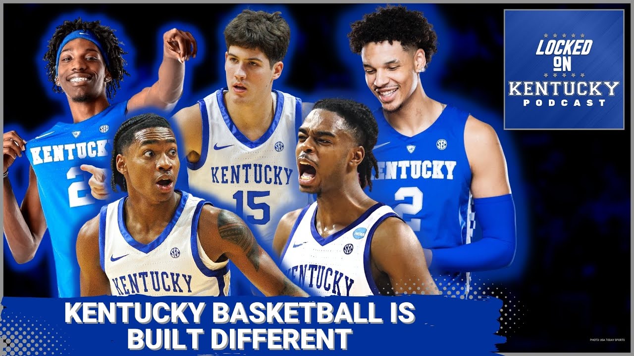 This Kentucky basketball team is DIFFERENT... Are they Final Four bound ...