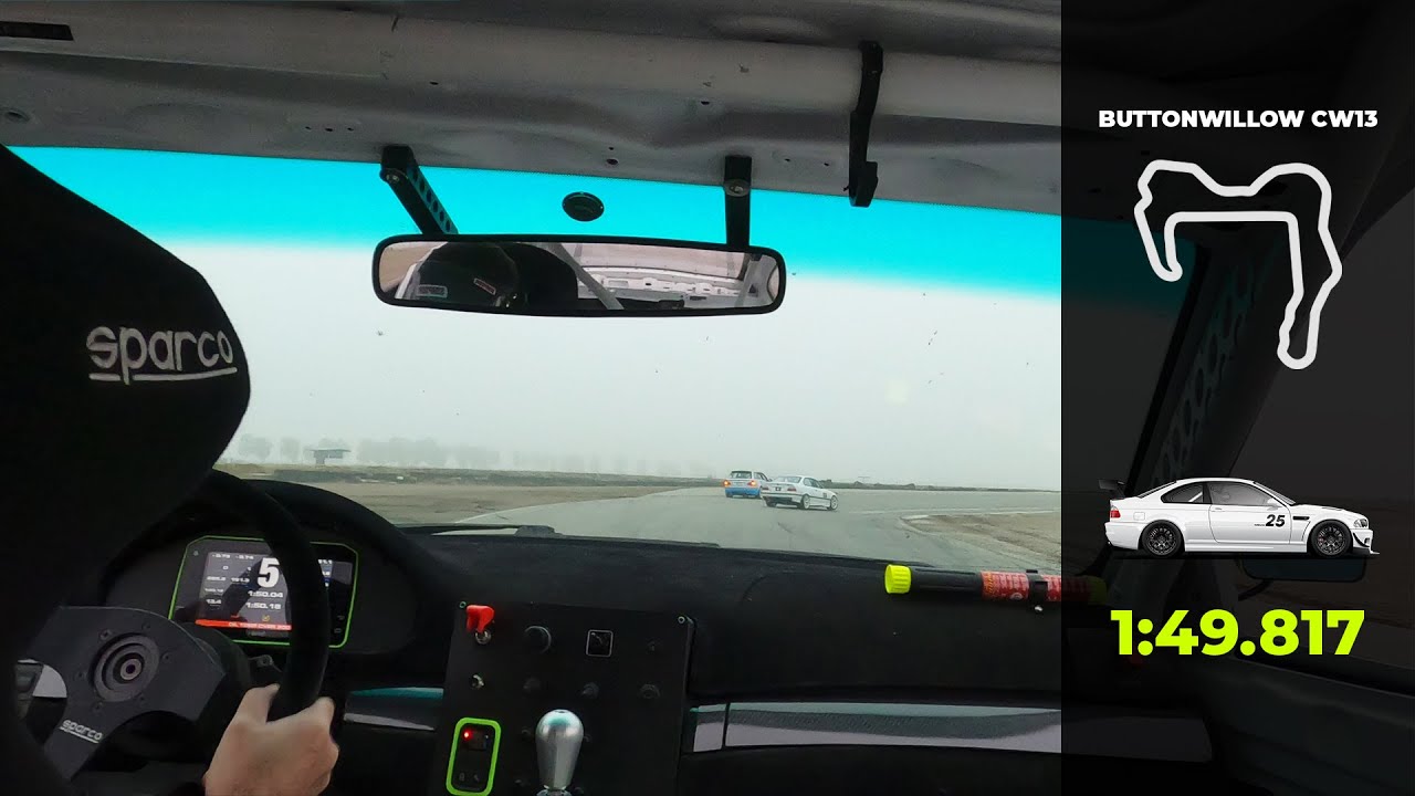 BMW E46 M3 @ Buttonwillow CW13 - 1:49.817 - YouTube