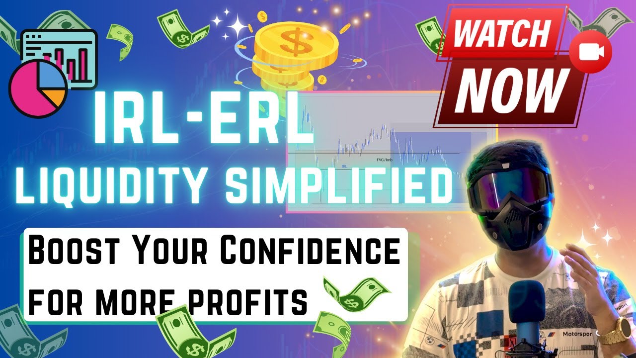 How to Identify Liquidity Using IRL & ERL Liquidity with FVG - Smart ...