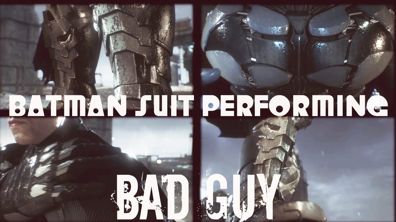 Batman 【Suit Performing】 | Bad Guy - YouTube