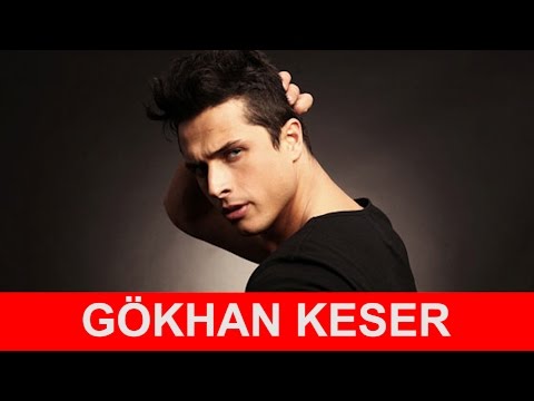 Gökhan Keser Kimdir ?