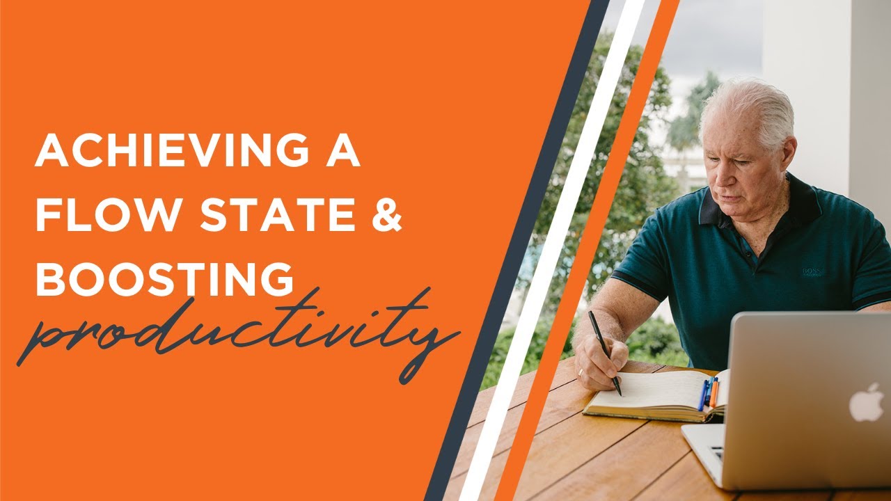 The Ultimate Guide to Achieving a Flow State and Boosting Productivity ...