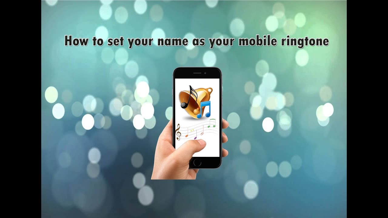 How to set your name as your mobile ringtone - YouTube