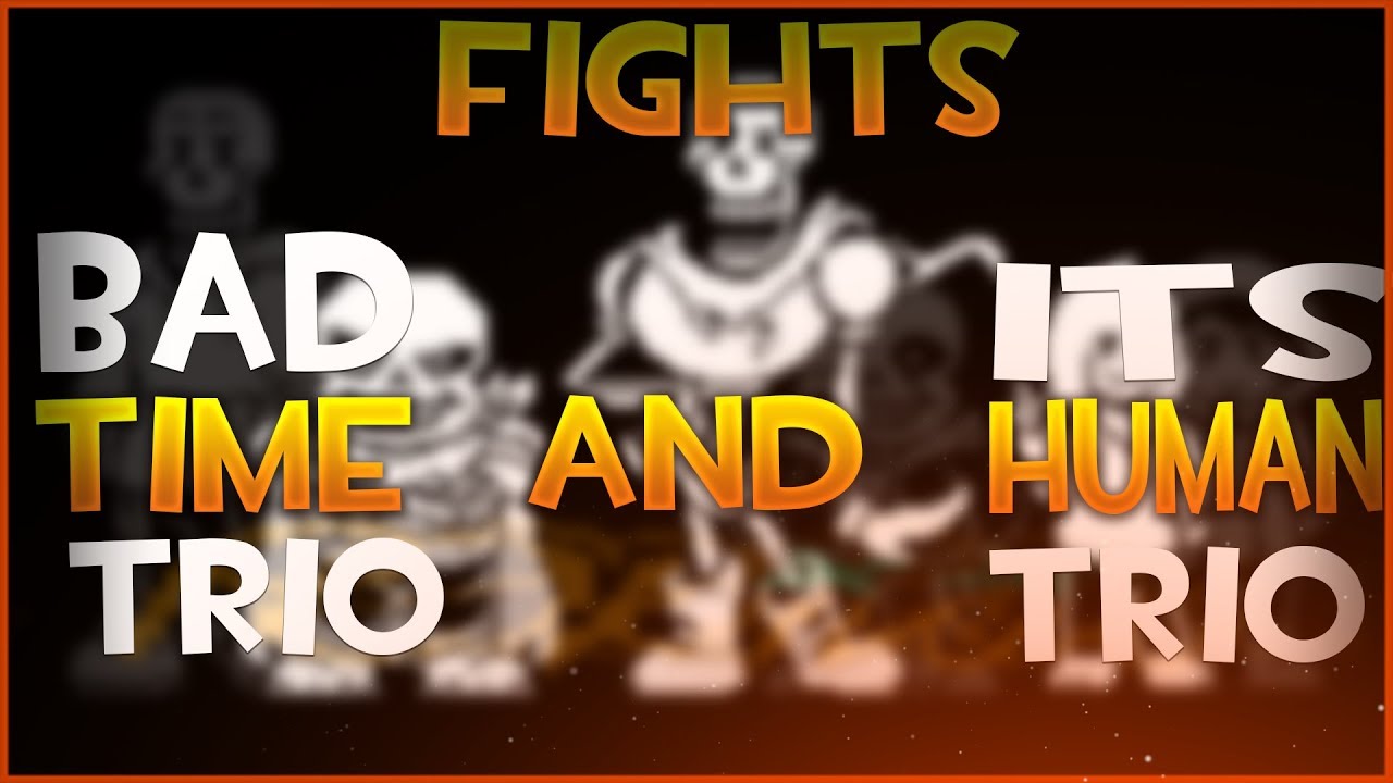 ITS HUMAN TRIO И BAD TIME TRIO | ВЫИГРАЕМ МЫ ИЛИ НЕТ? | - YouTube