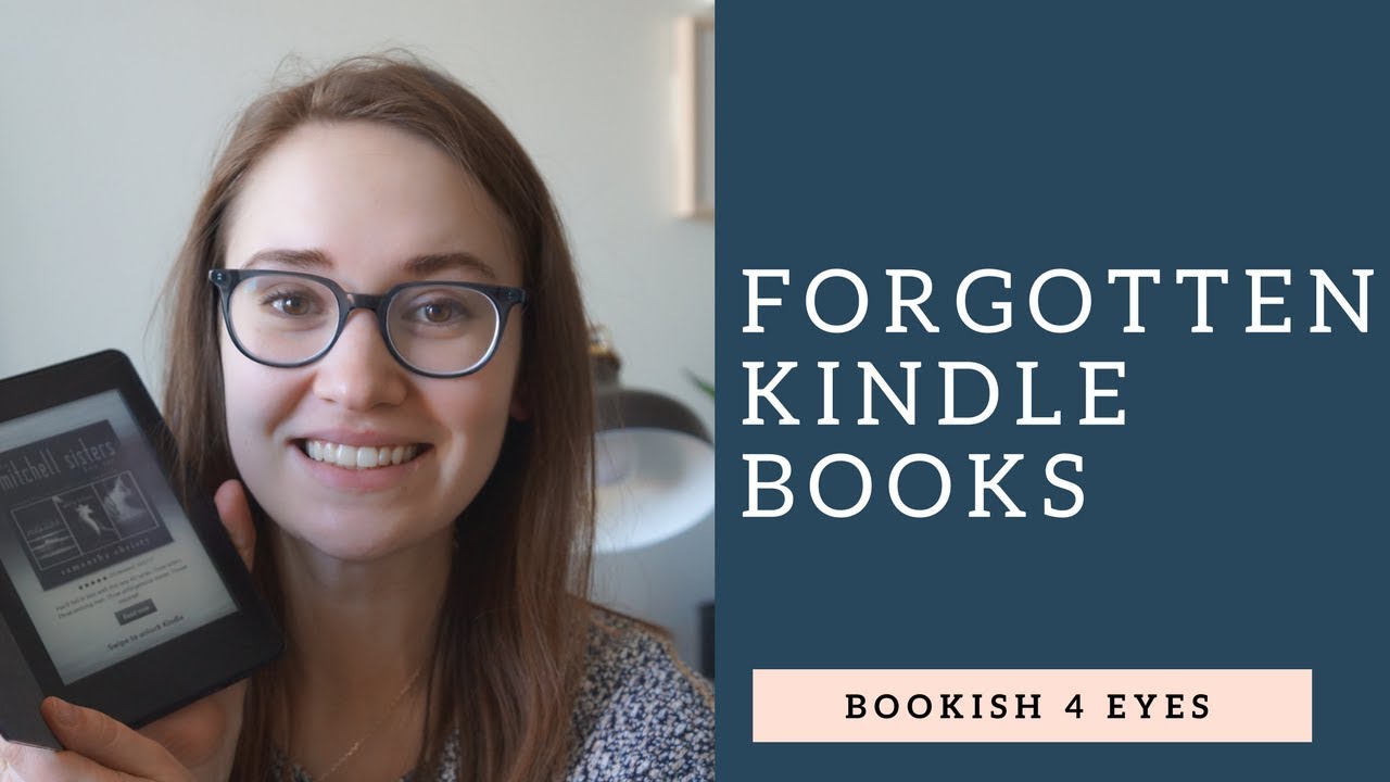 Forgotten Kindle Books - YouTube